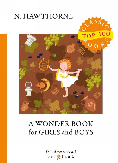 A Wonder Book for Girls and Boys (Paperback) by Hawthorne Nathaniel