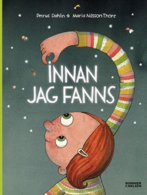 Innan jag fanns (Hardcover) by Dahlin Petrus