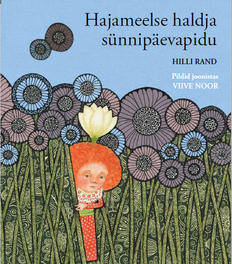 Hajameelse haldja sünnipäevapidu (Hardcover) by Rand Hilli
